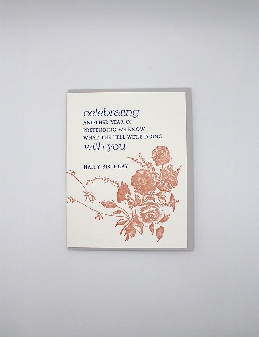 Celebrating another year of pretending we know what the hell we're doi ...